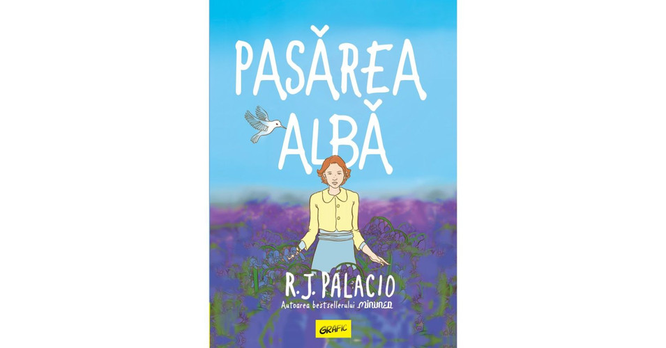 Pasarea alba - R.J. Palacio - livrare in USA