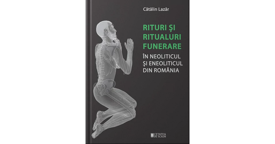 Rituri si ritualuri funerare in neoliticul si eneoliticul din Romania ...