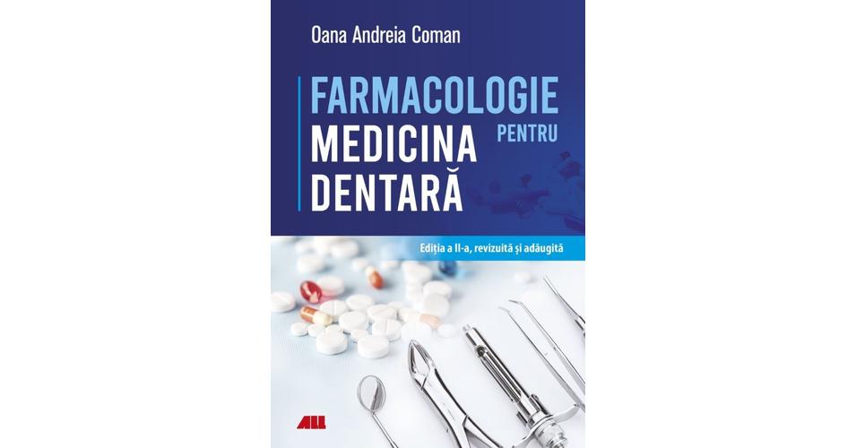 Farmacologie Pentru Medicina Dentara Oana Andreia Coman Livrare In Usa